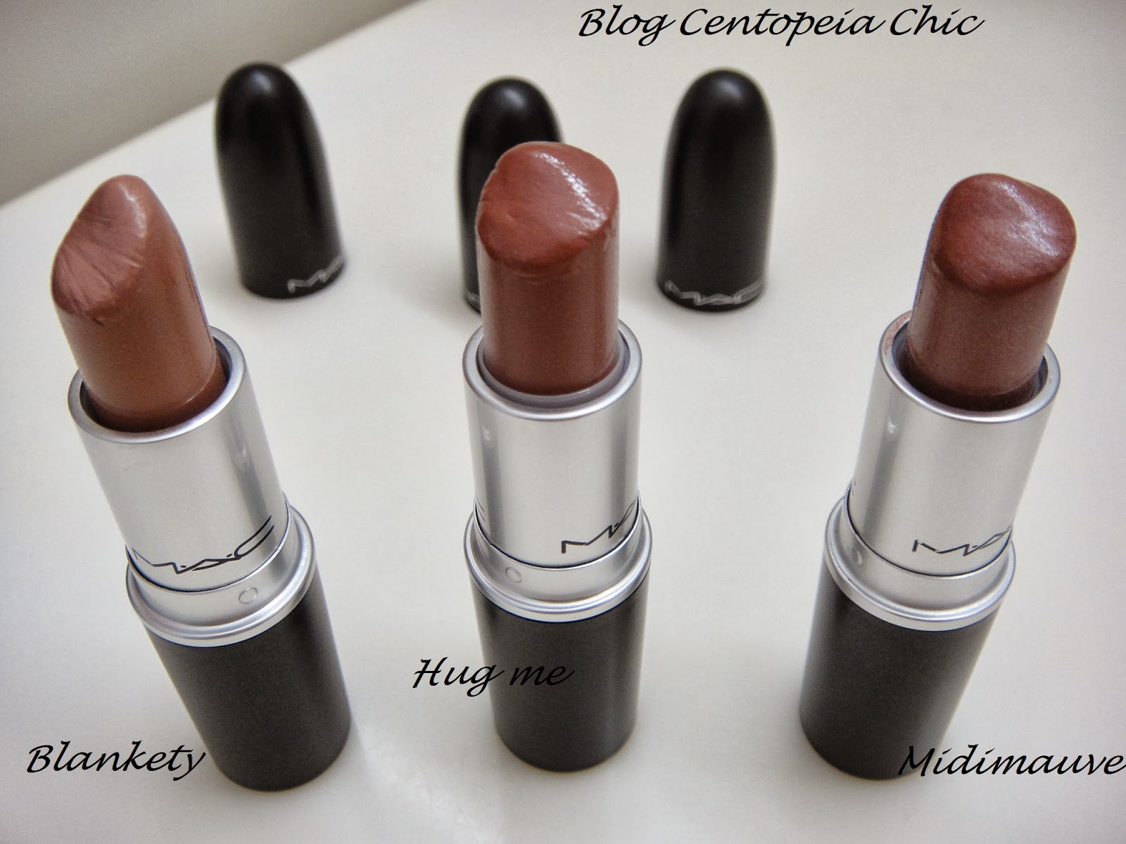 Centopéia Chic: Batons Mac - Blankety, Hug Me e Midimauve