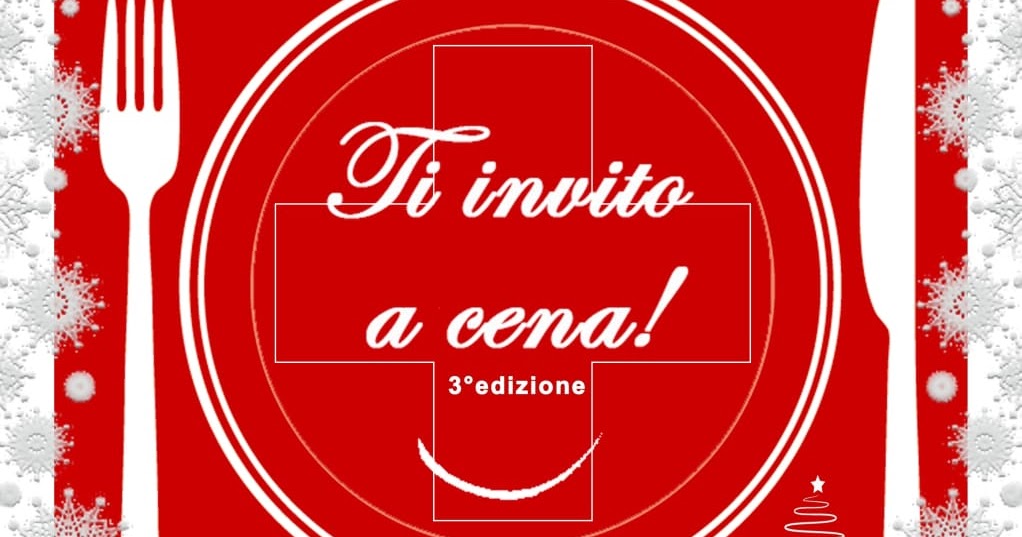 "Ti invito a cena" Venerdì 21 Dicembre 2018 - Cena Solidale