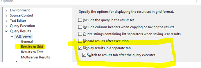 SQL SERVER Display Query And Results In A Separate Tab TECHTalksPro SQL SERVER Display Query And Results In A Separate Tab TECHTalksPro