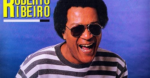 Roberto Ribeiro - MPB CIFRANTIGA