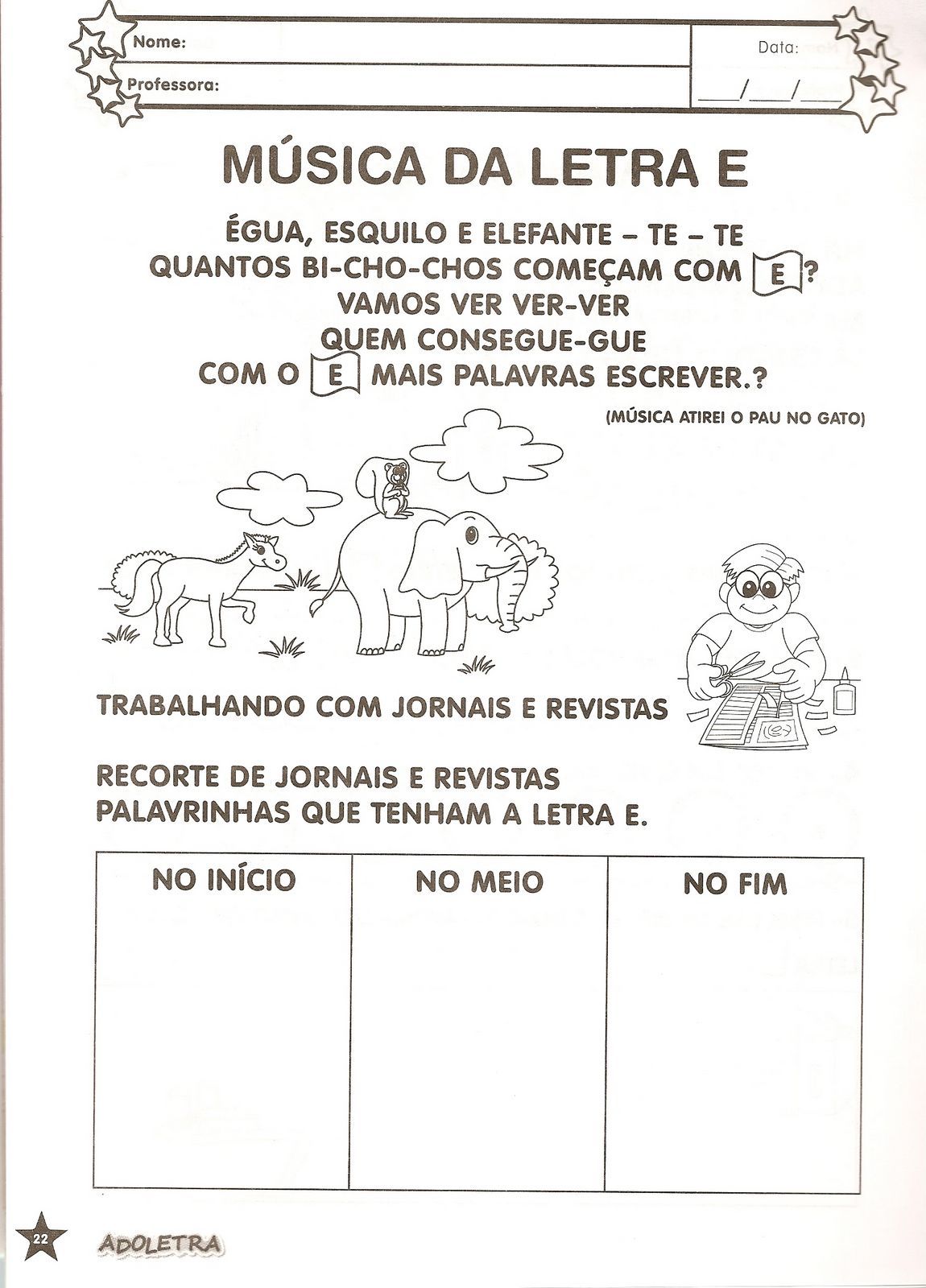 EDUCAÇÃO E ARTES: LETRA E