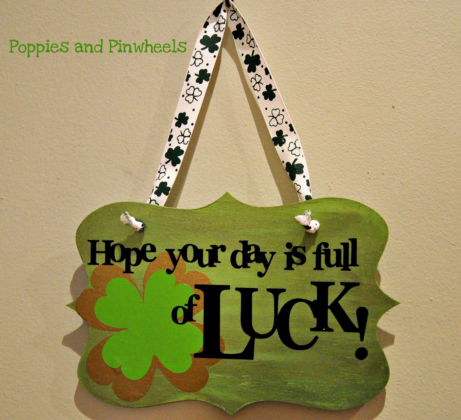 Poppies and Pinwheels: St. Patty's Day Sign