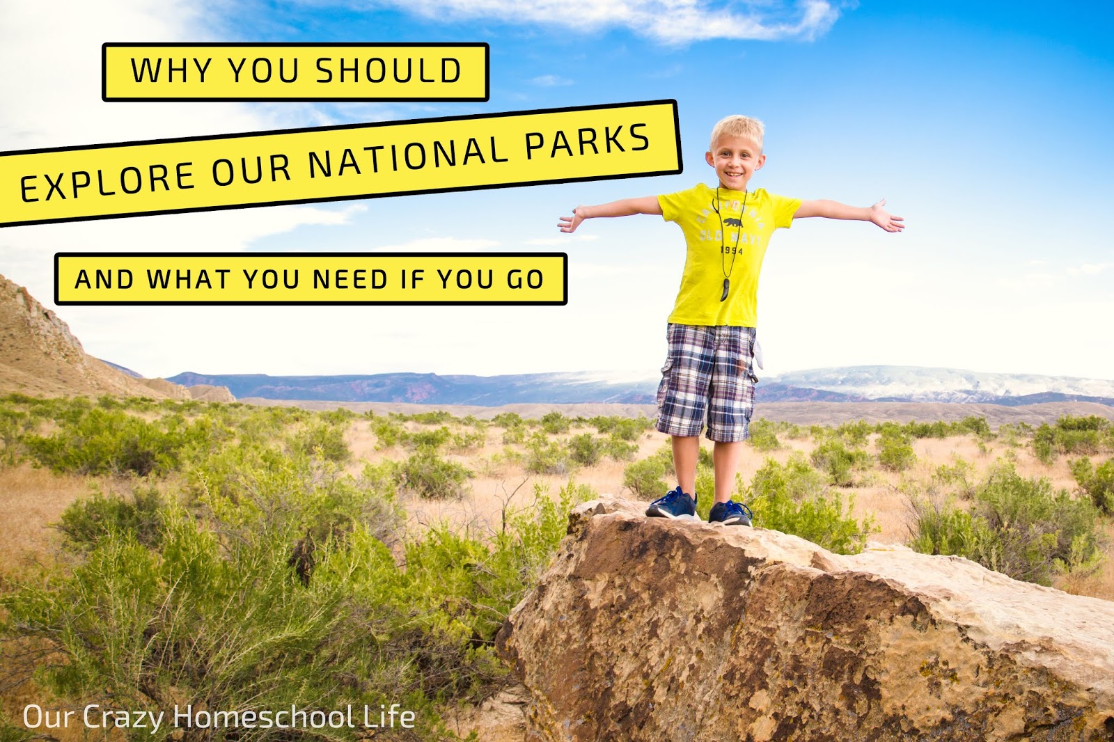 Why You Should Explore Our National Parks And What You Need If You Go ...