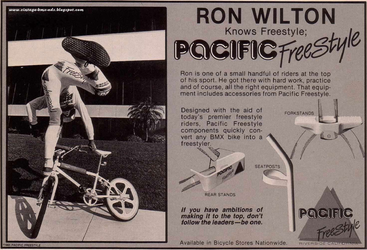 Vintage BMX Ads: RON WILTON Knows Freestyle; PACIFIC FREESTYLE