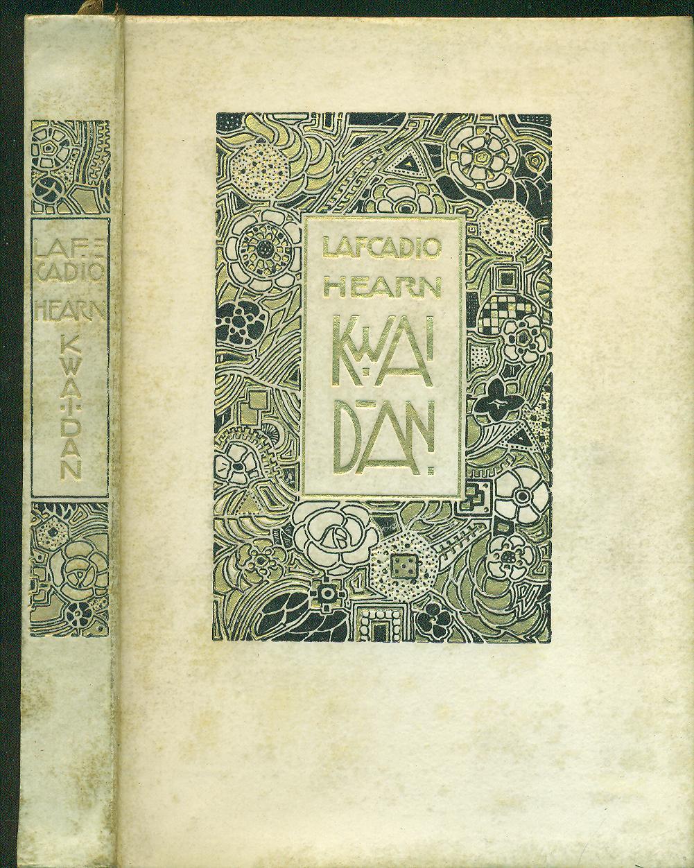 Section 244: Kwaidan, Part 1: Kwaidan: Stories and Studies of Strange ...