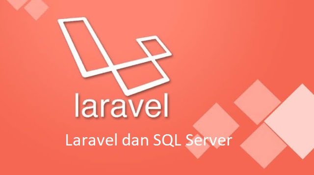 Tutorial Laravel 5.5 - Menghubungkan Laravel dengan database SQL Server - Catatan Ozkadon
