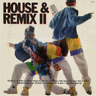 Brasil Remixes : HOUSE & REMIX Nacional Vol. 2 (compilação - item de ...