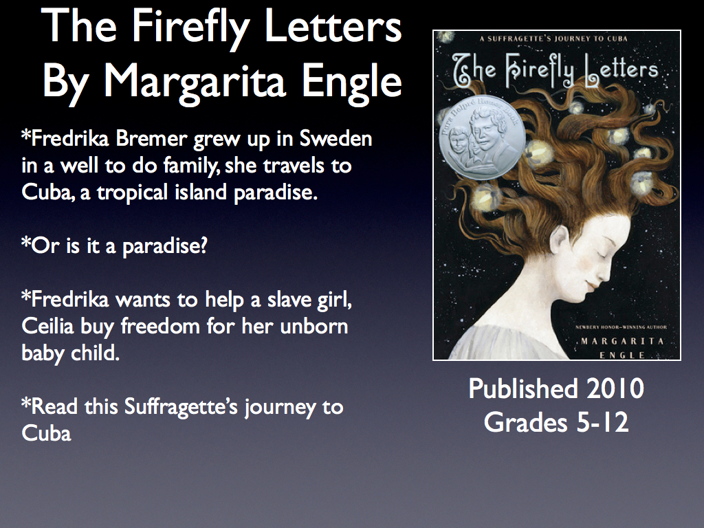 Young Adult Reading Machine: The Firefly Letters by Margarita Engle