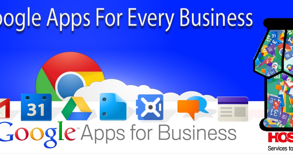 How Google Apps Are Important For Every Business? | HOSTINDIA.NET Ideas ...