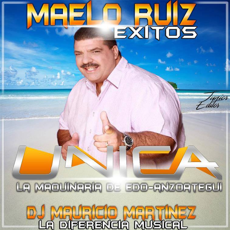 EXITOS DE MAELO RUIZ UNICA DJ MAURICIO MARTINEZ LA DIFERENCIA MUSICAL ...