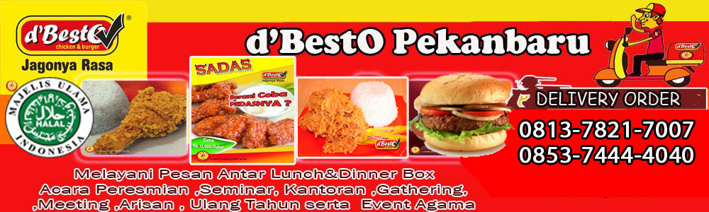 D'BESTO CHICKEN & BURGER PEKANBARU: NEW MENU