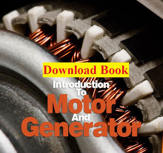 Introduction to Motor and Generator. | Electrical Engineering Blog