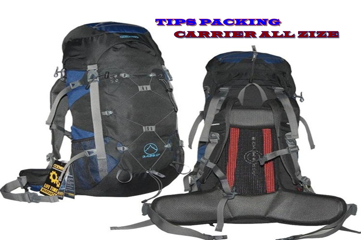 Tips packing carrier All Zize (Segala Ukuran) | jejaknoe.net
