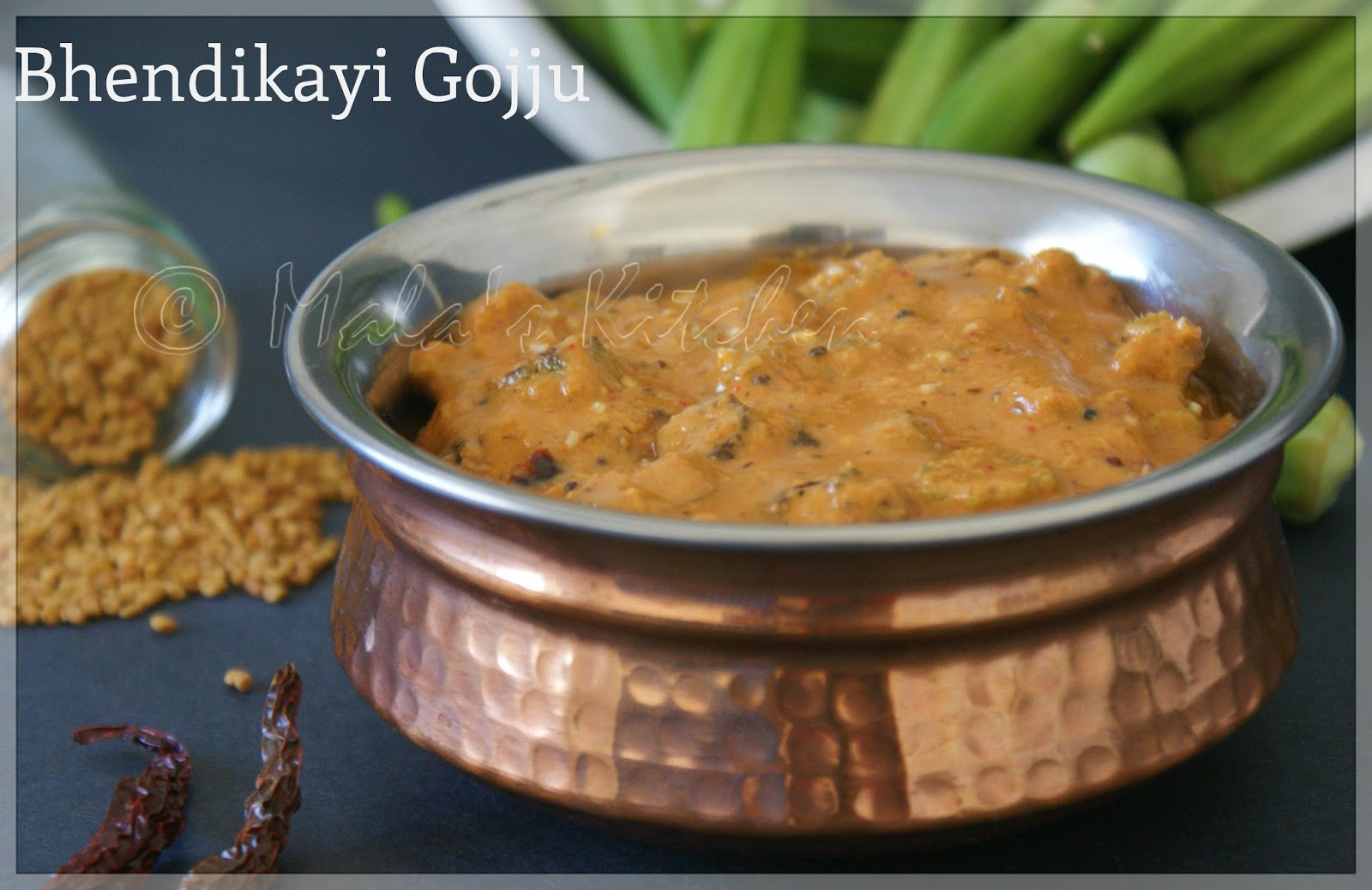 Bhendekayi Gojju - Malas-Kitchen