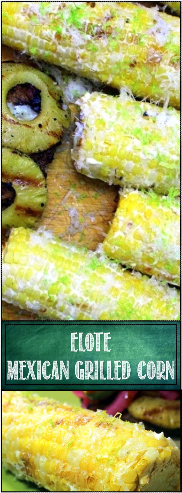 52 Ways to Cook: Elote - Mexican Grilled Corn on the Cob - Grilling ...