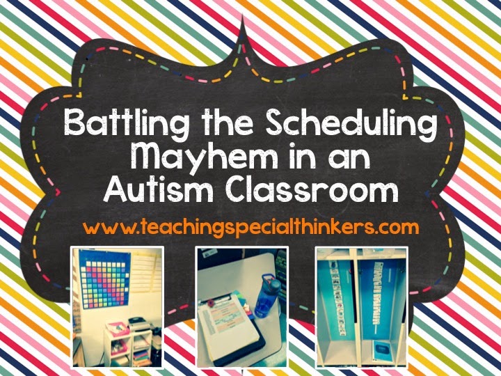 Battling the Scheduling Mayhem - Teaching Special Thinkers