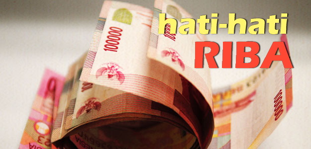 Riba dan Bahaya Dosa Riba, Berhentilah Transaksi Riba. | Media Islami