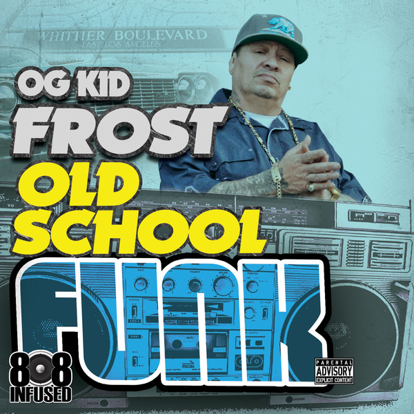 Xicano Rap Updates: Lyrics: OG Kid Frost - Out Here In California (Feat ...