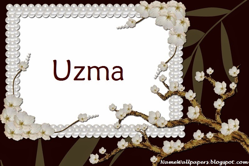 Uzma Name Wallpapers Uzma ~ Name Wallpaper Urdu Name Meaning Name ...