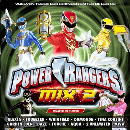 MIXES Y MEGAMIXES: Power Rangers Mix 2 - Dj Newton (2018)
