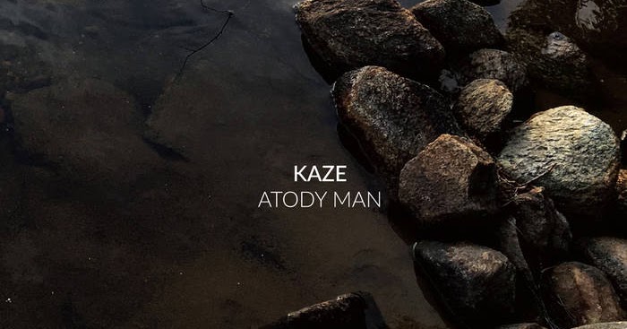 Kaze - Atody Man (Libra, 2018) **** ~ The Free Jazz Collective