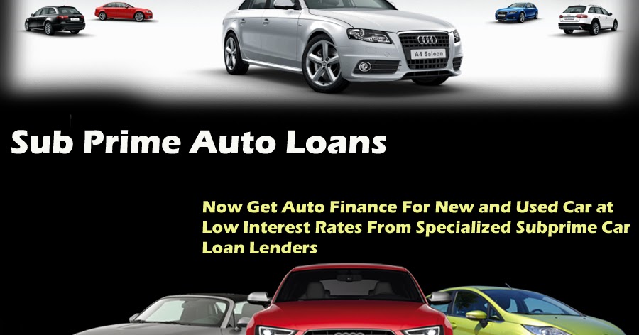 What is a Subprime Auto Loan?: Know About The Parameters Fixed By The ...