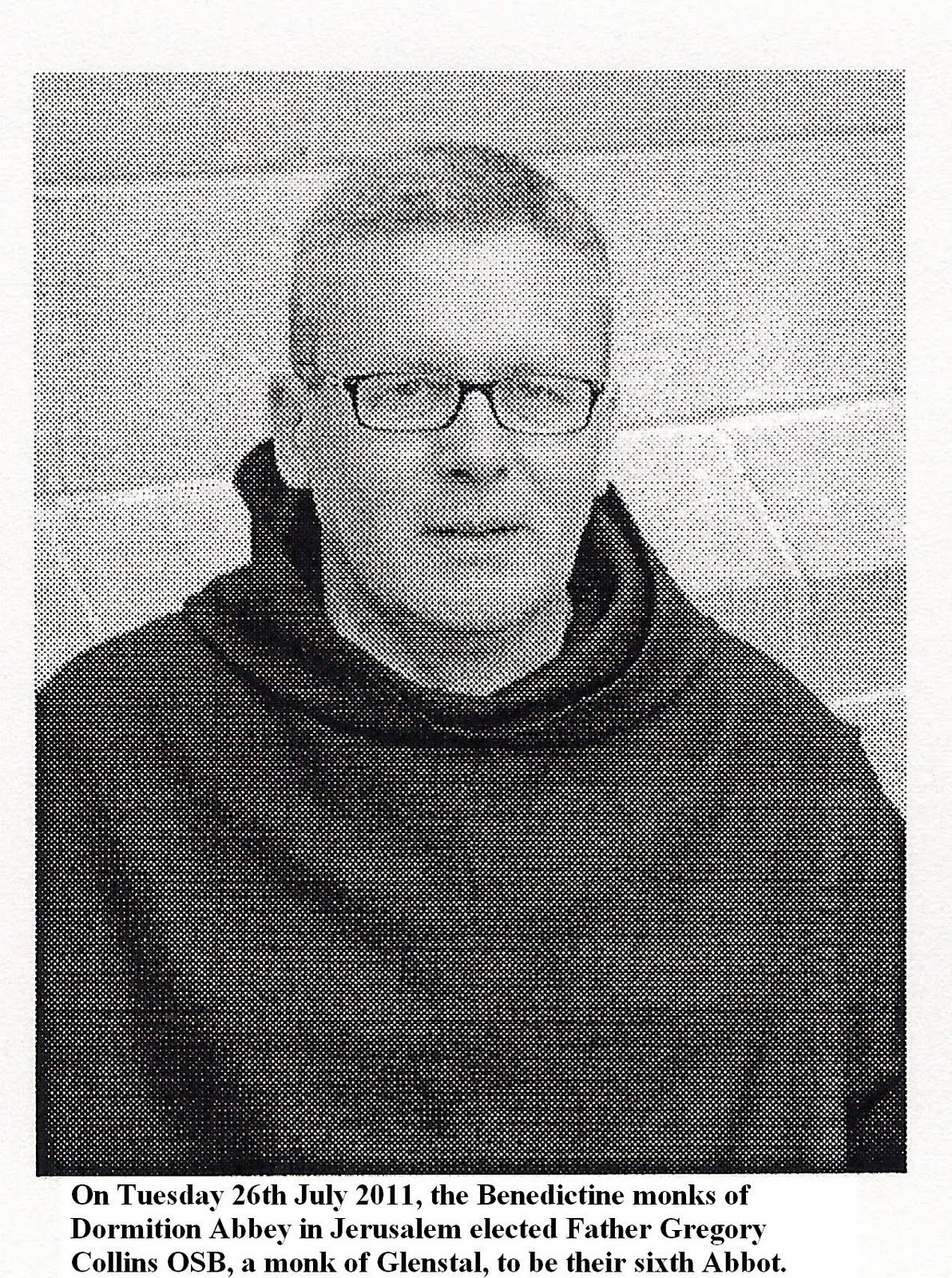 Dom Donald's Blog: Abbot elected Dormition Abbey Jerusalem