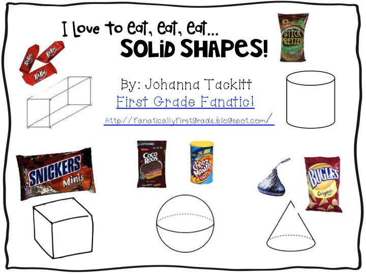 First Grade Fanatic!: I Love To Eat, Eat, Eat..Solid Shapes! Freebie!
