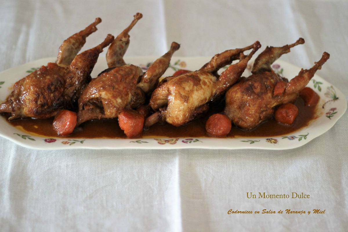 Un momento dulce: CODORNICES EN SALSA DE NARANJA Y MIEL