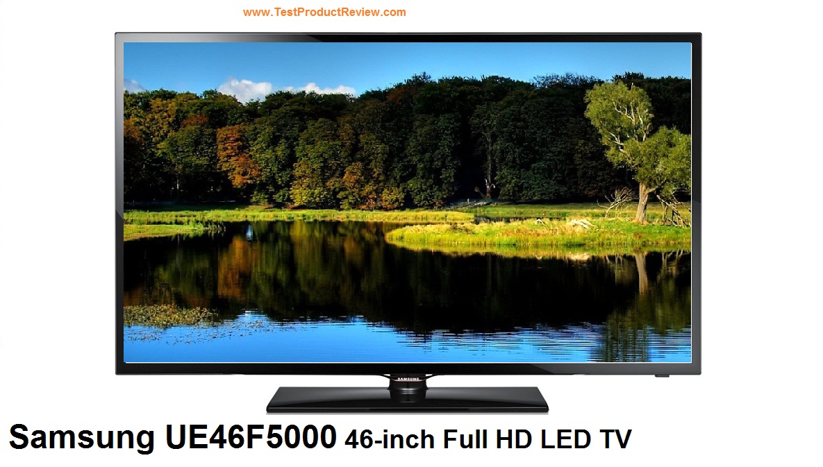 Samsung UE46F5000 46-inch Full HD LED TV specs and review