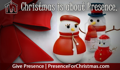 Presence for Christmas: Christmas Presence Project 2013: Help Us