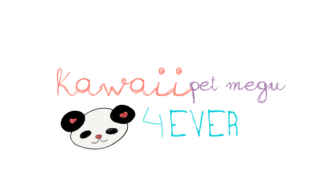 Kawaii Pet Megu 4 Ever!!