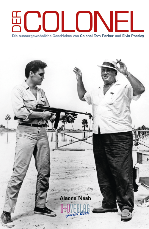 Elvis Day By Day: March 17 - Der Colonel