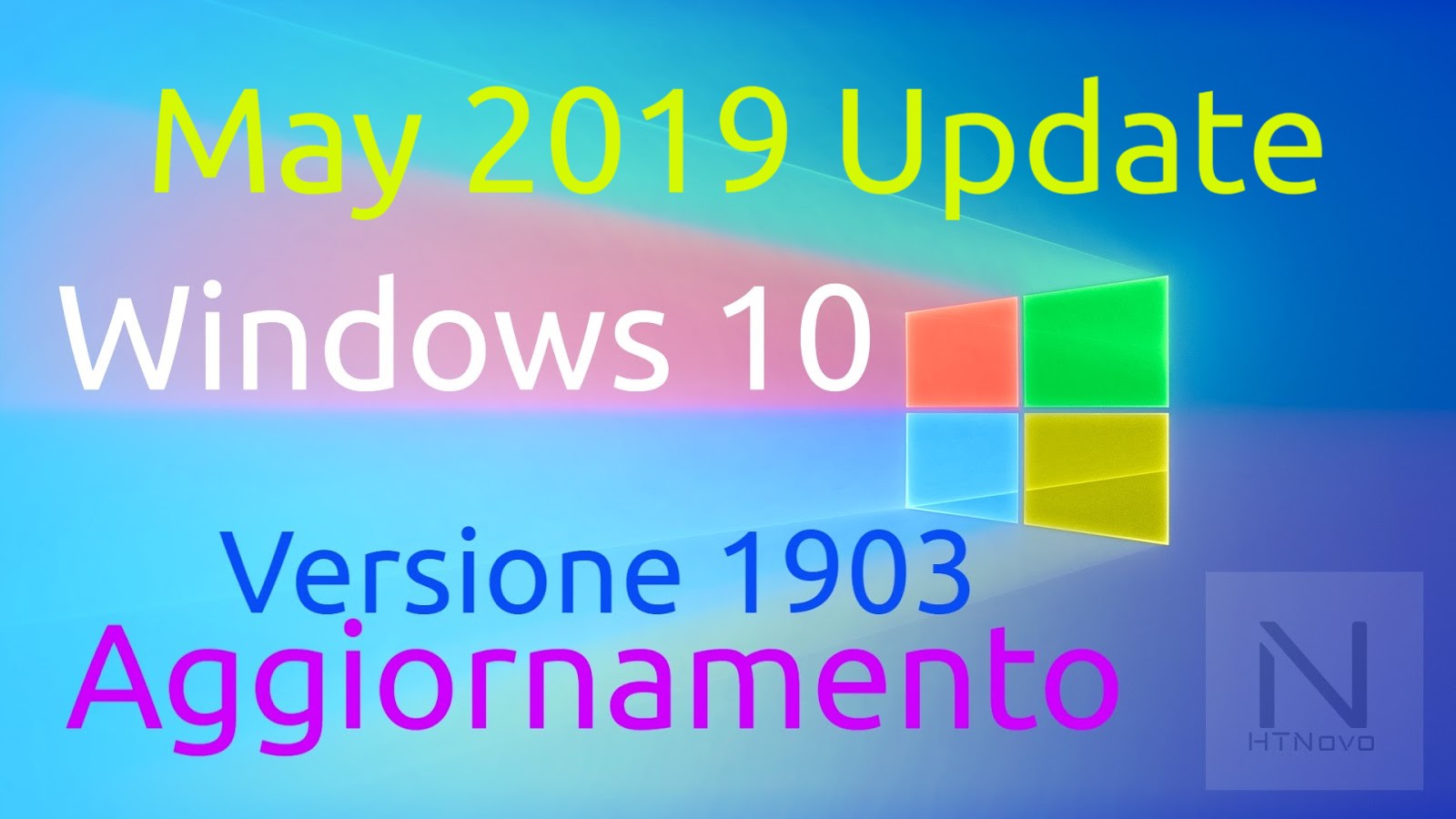 Windows 10 May 2019 Update (versione 1903) disponibile