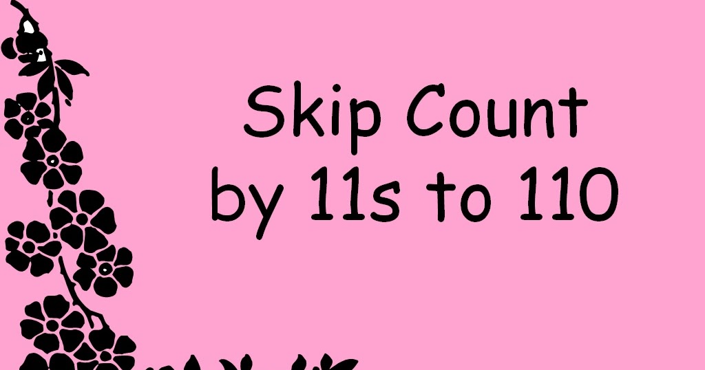 Student Survive 2 Thrive: Skip Count by 11s to 110