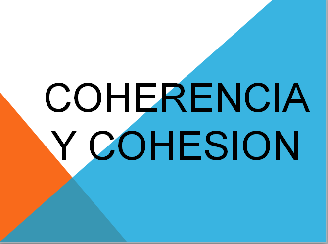 Coherencia y Cohesion - Aprendamos Juntos