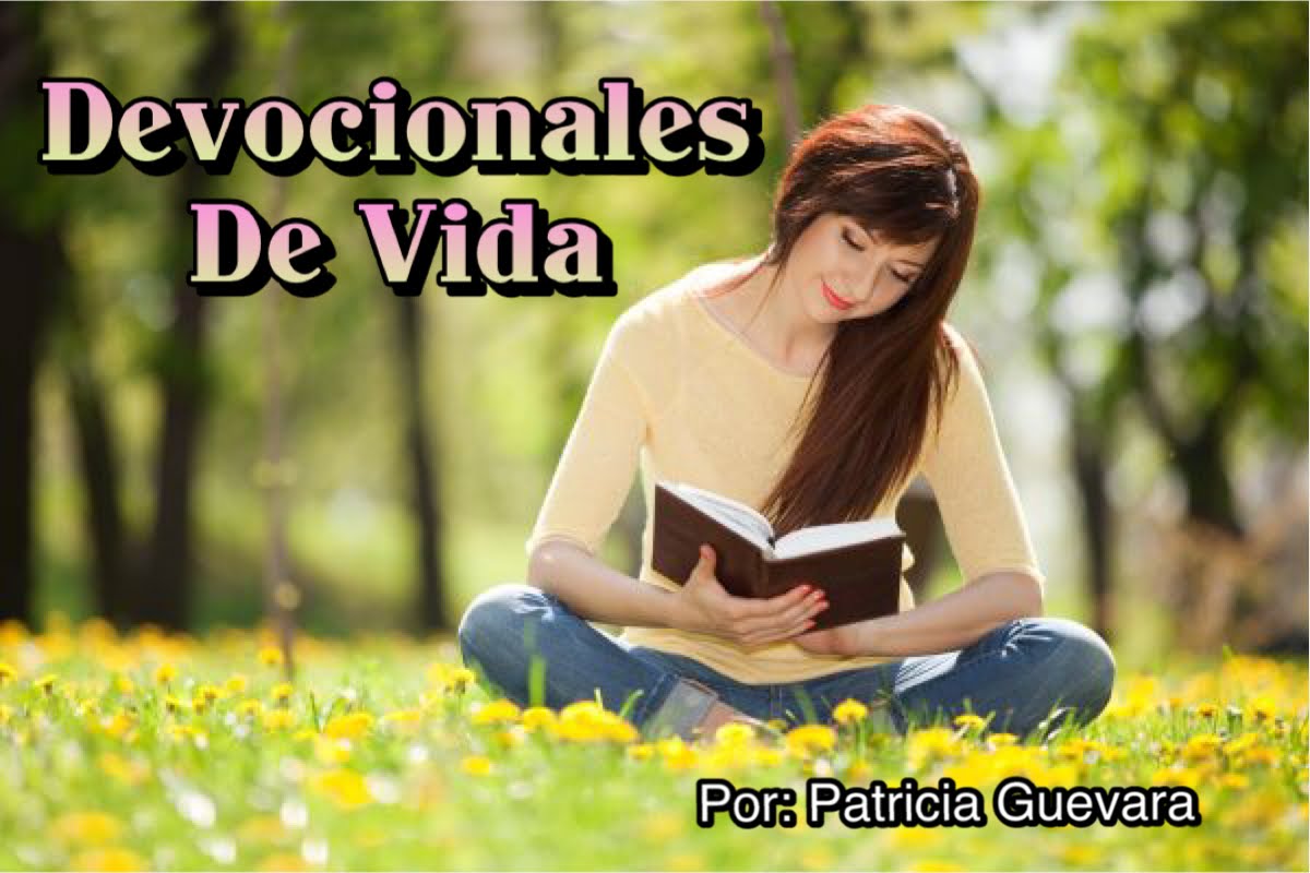 DEVOCIONALES DE VIDA: CERRANDO CICLOS EN TU VIDA
