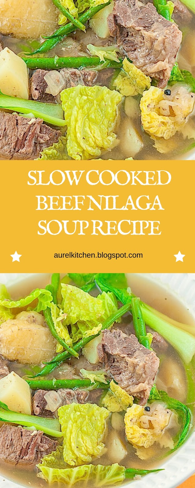 SLOW COOKED BEEF NILAGA SOUP RECIPE | Aurel Kitchen