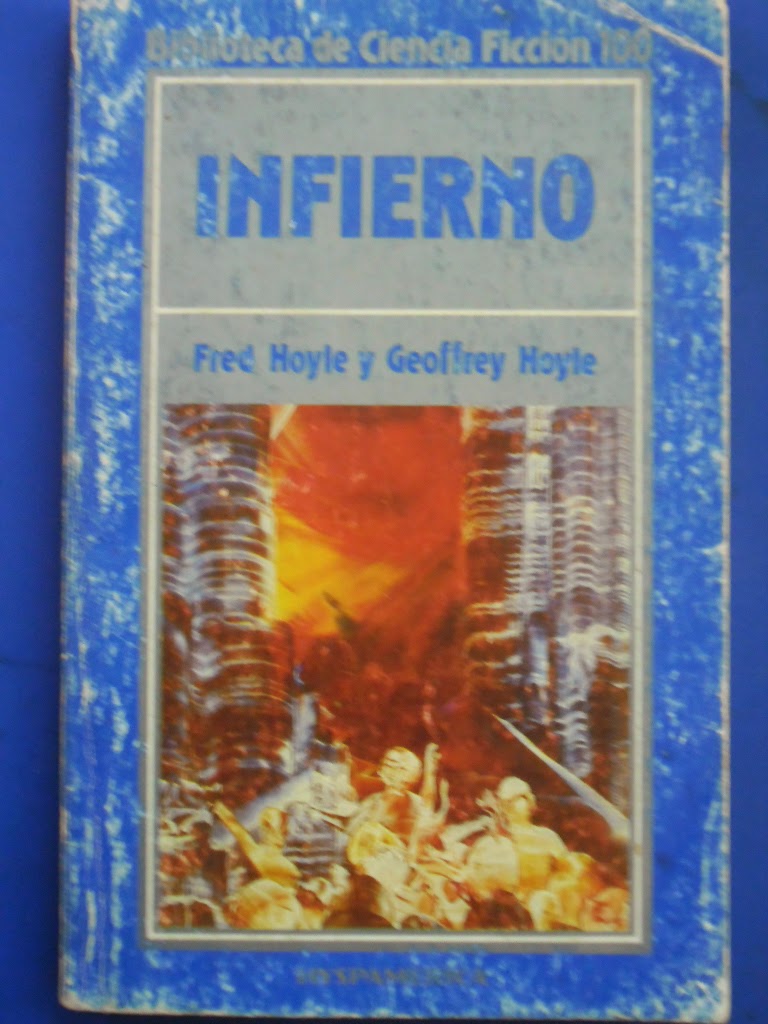 LA PLUMA LIBROS: INFIERNO - FRED HOYLE Y GEOFFREY HOYLE