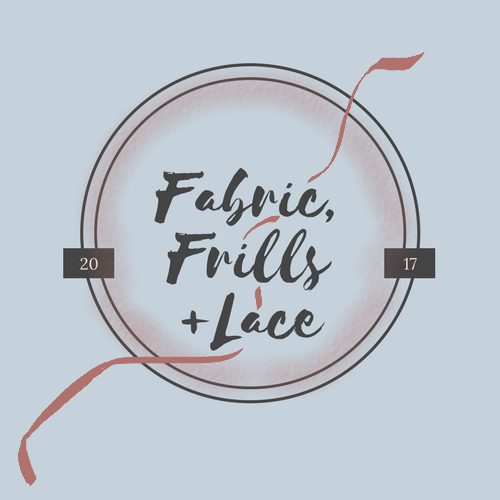Fabric, Frills + Lace