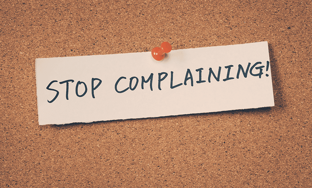 LIFE LESSONS CLINICAL MEDICINE TAUGHT ME: Just stop complaining