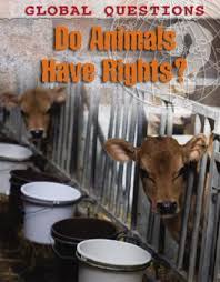 Lightwaveseeker: Do Animals have Rights? Inherent Value?