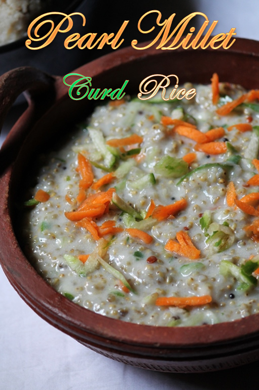 Kambu Curd Rice Recipe / Pearl Millet Curd Rice Recipe - Millets ...