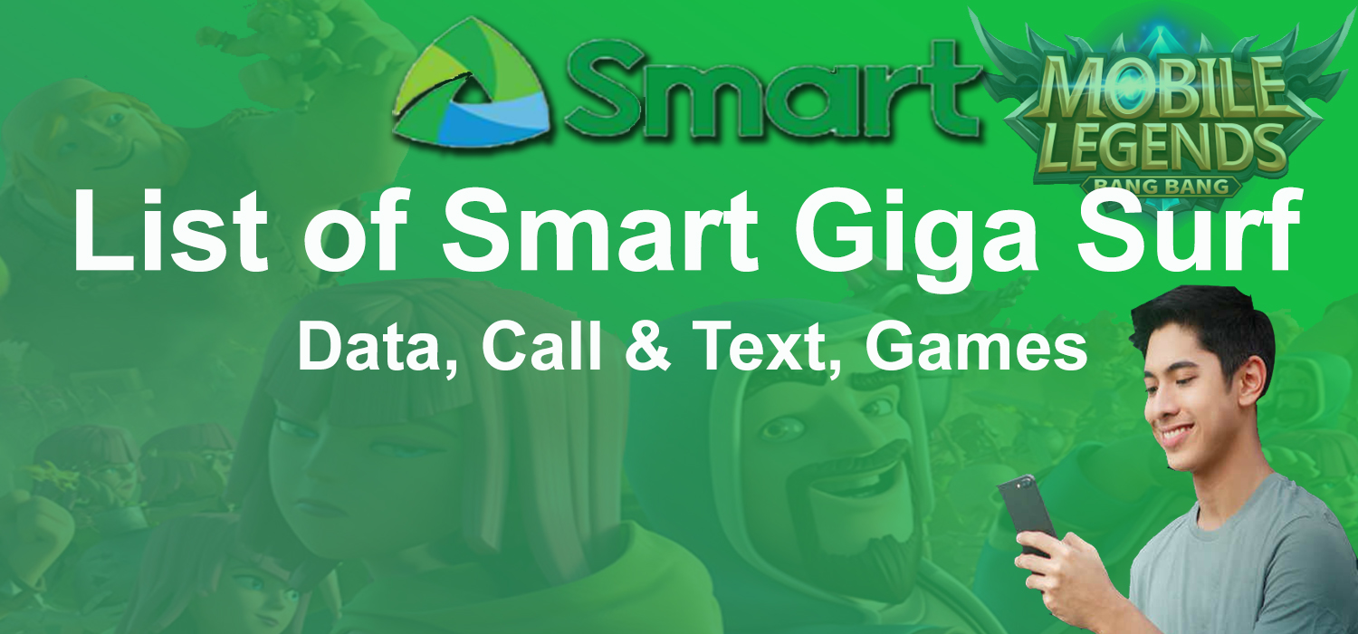 List of Smart GIGA SURF │ Internet Data, Video Every Day, Call & Text 2020