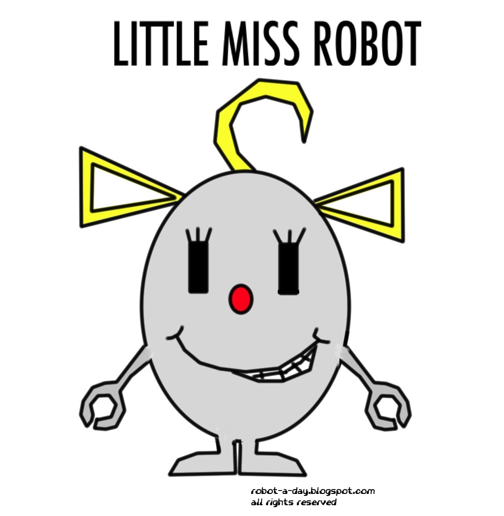 Robot-A-Day: #342 LITTLE MISS ROBOT