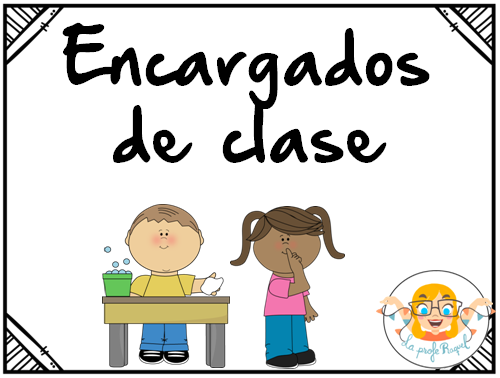 La Profe Raquel: CARTELES ENCARGADOS DE CLASE