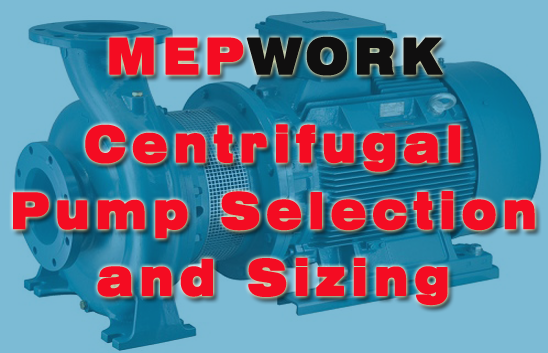 How to Select and Size Centrifugal Pump? - Free PDF Notes