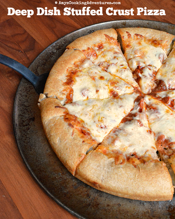 Deep Dish Stuffed Crust Pizza