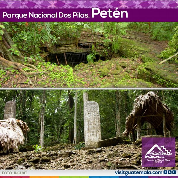 SITIOS ARQUEOLOGICOS DE PETEN: PARQUE NACIONAL DOS PILAS