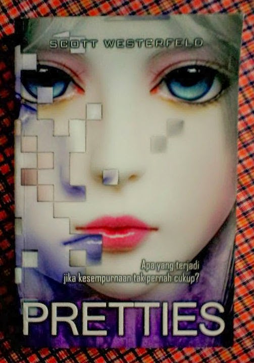Book Review : Pretties by Scott Westerfeld - READS | A Blog by Widiani